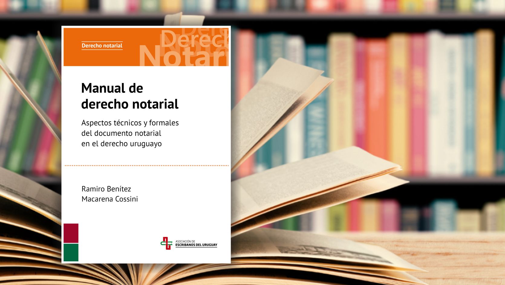 Biblioteca: Presentación del libro «Manual de derecho notarial»